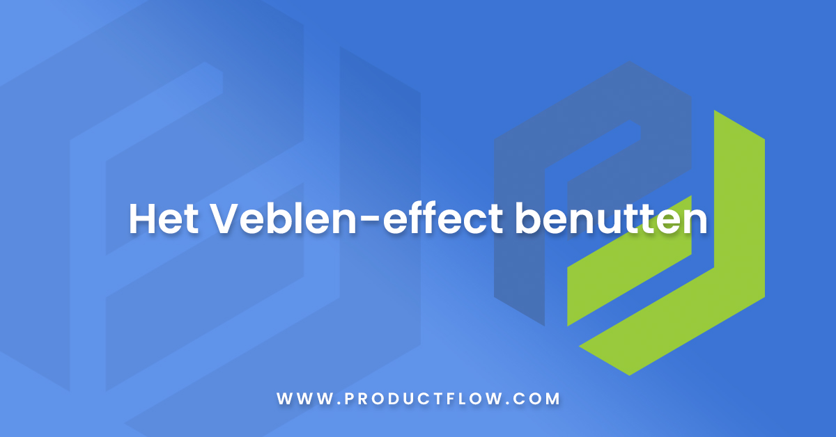 Hoe hogere prijzen kunnen leiden tot meer verkoop | ProductFlow